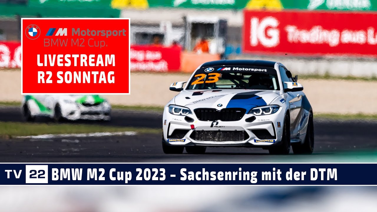 LIVE Rennen 2 BMW M2 Cup am Sachsenring by BMW M Motorsport im Rahmenprogramm der DTM | TV22