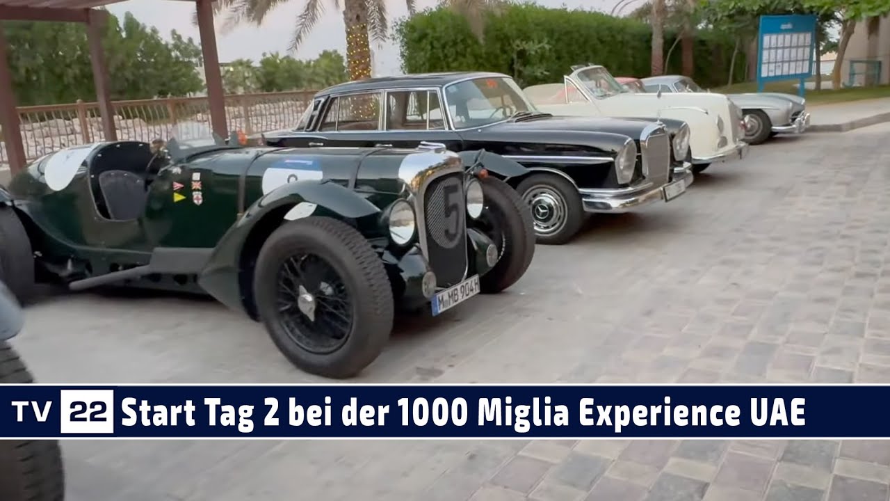 MOTOR TV22: Der Start zum Tag 2 der 1000 Miglia Experience UAE 2024 | TV22